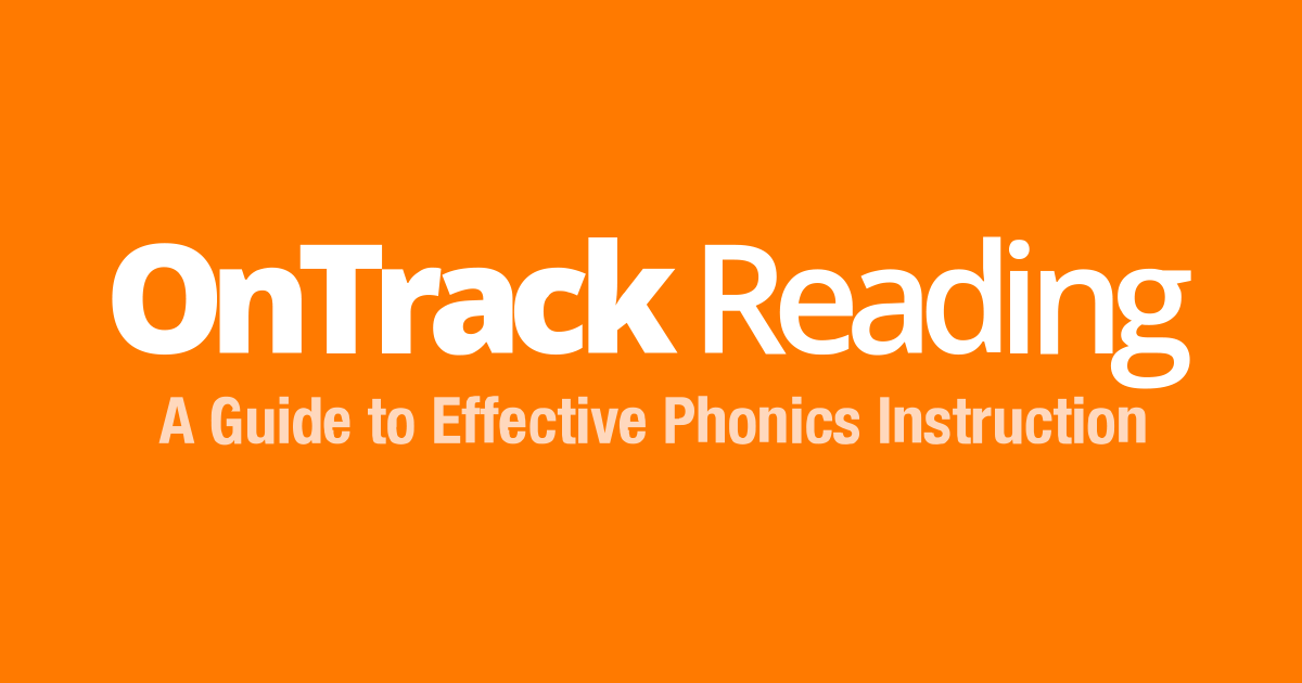 Phonics Assessment Test: Testing Blending Skill | OnTrack Reading